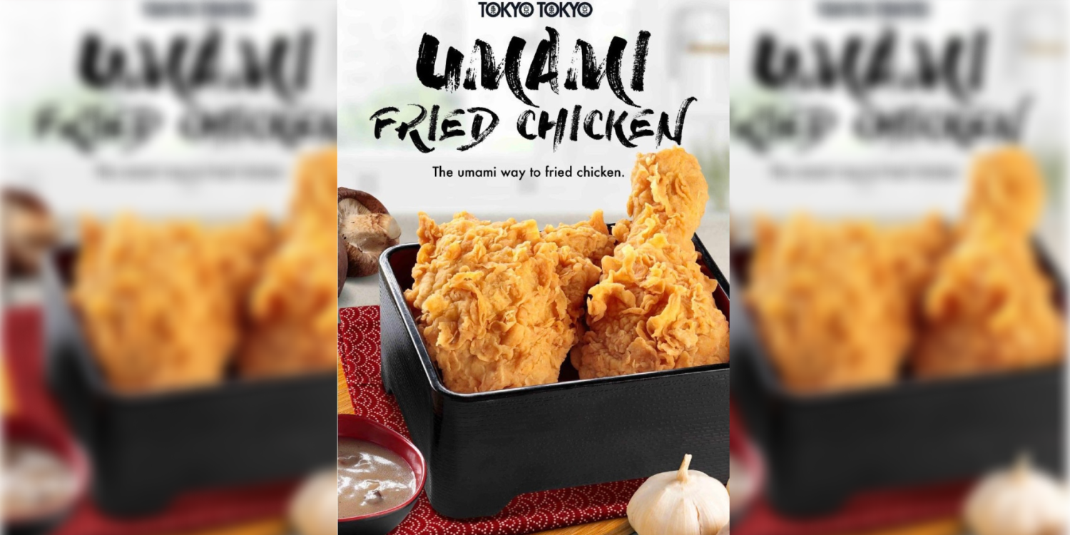 Tokyo Tokyo Launches Umami Fried Chicken | Lifestyle.INQ